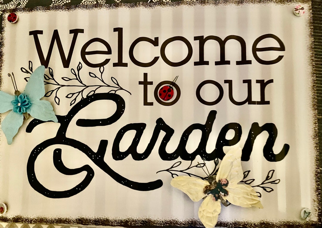 Tin Garden Welcome Sign Metal Large With Butterflies - Etsy