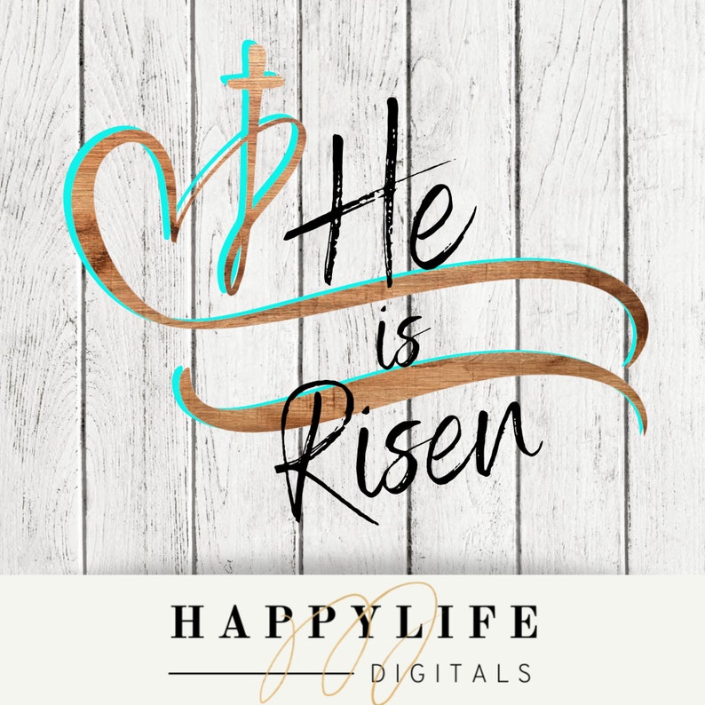 He is Risen Easter Sublimation PNG Image - Etsy