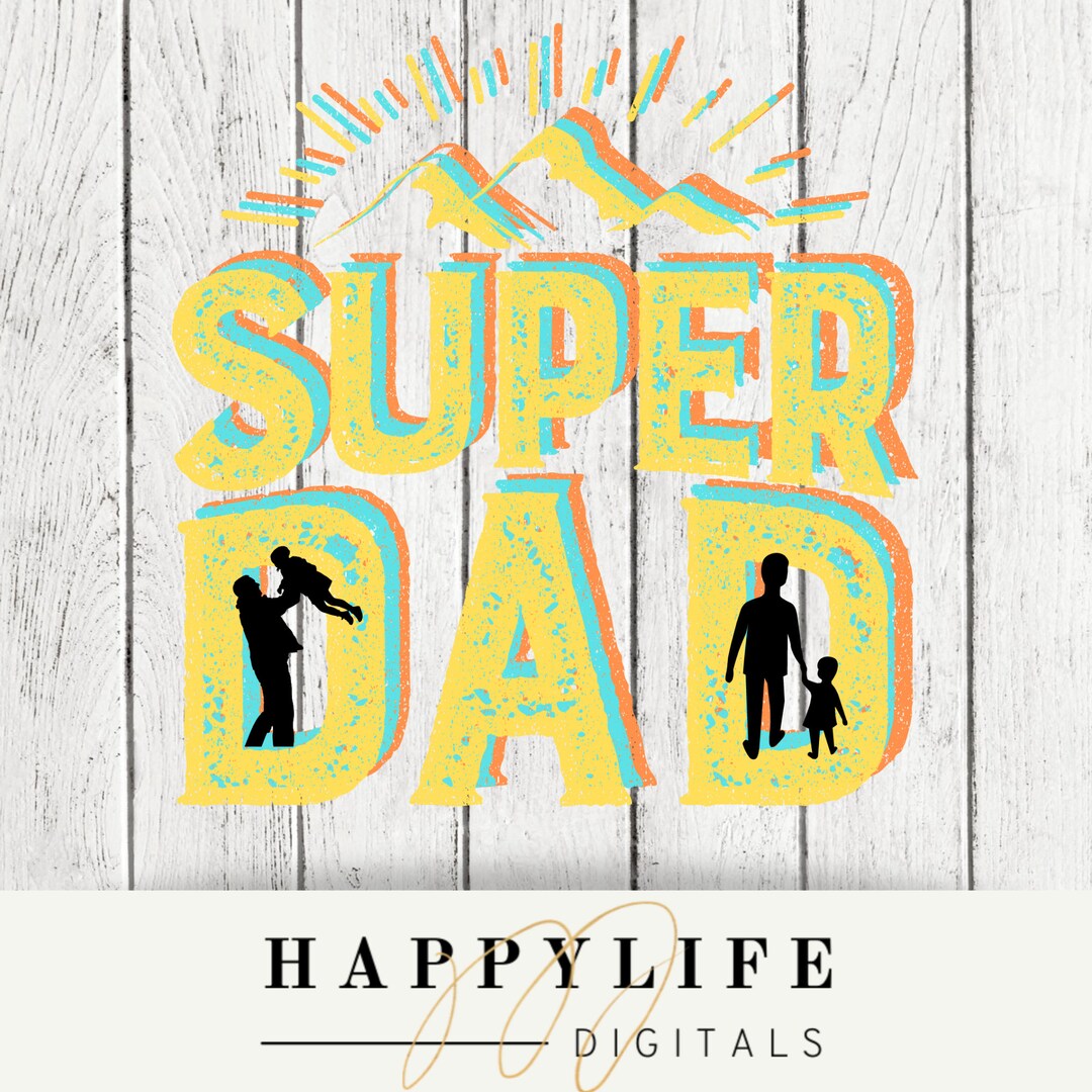 Super Dad Fathers Day PNG Image Digital Download - Etsy UK