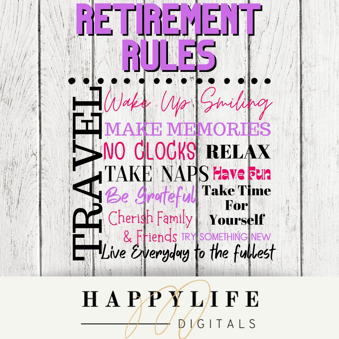 Retirement Rules No Clocks, Take Naps SVG, PNG Digital Download, Cut ...