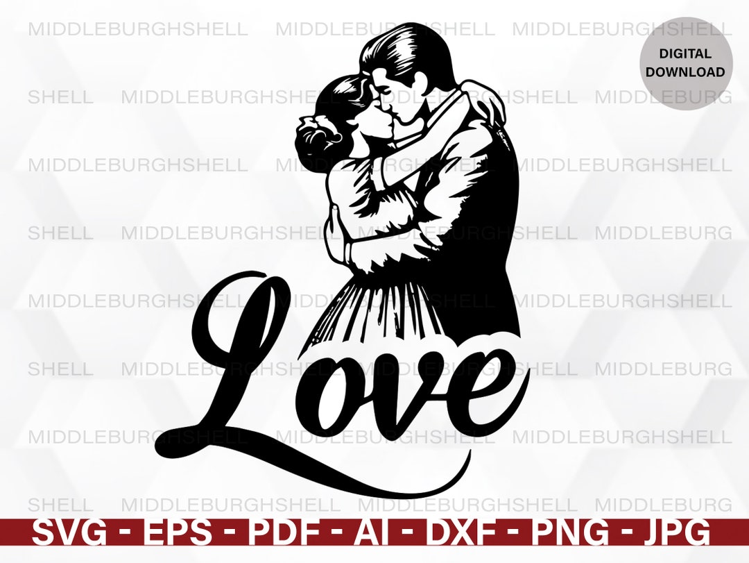 Love SVG, Couple, Vector Download, Cutting Machine, Cricut, Silhouette ...