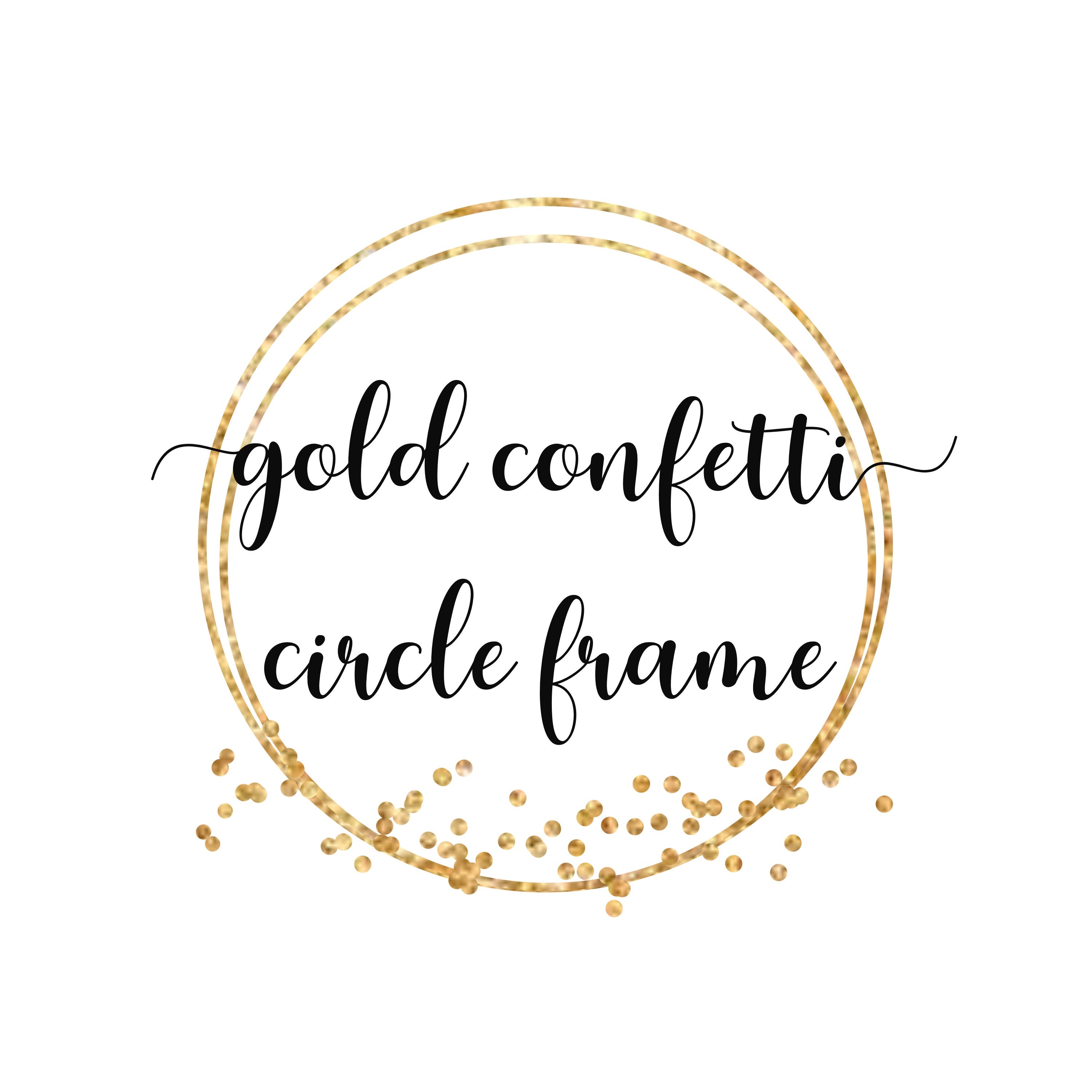 Gold Glitter Circle Frame PNG Gold Confetti Elegant Frame - Etsy Canada