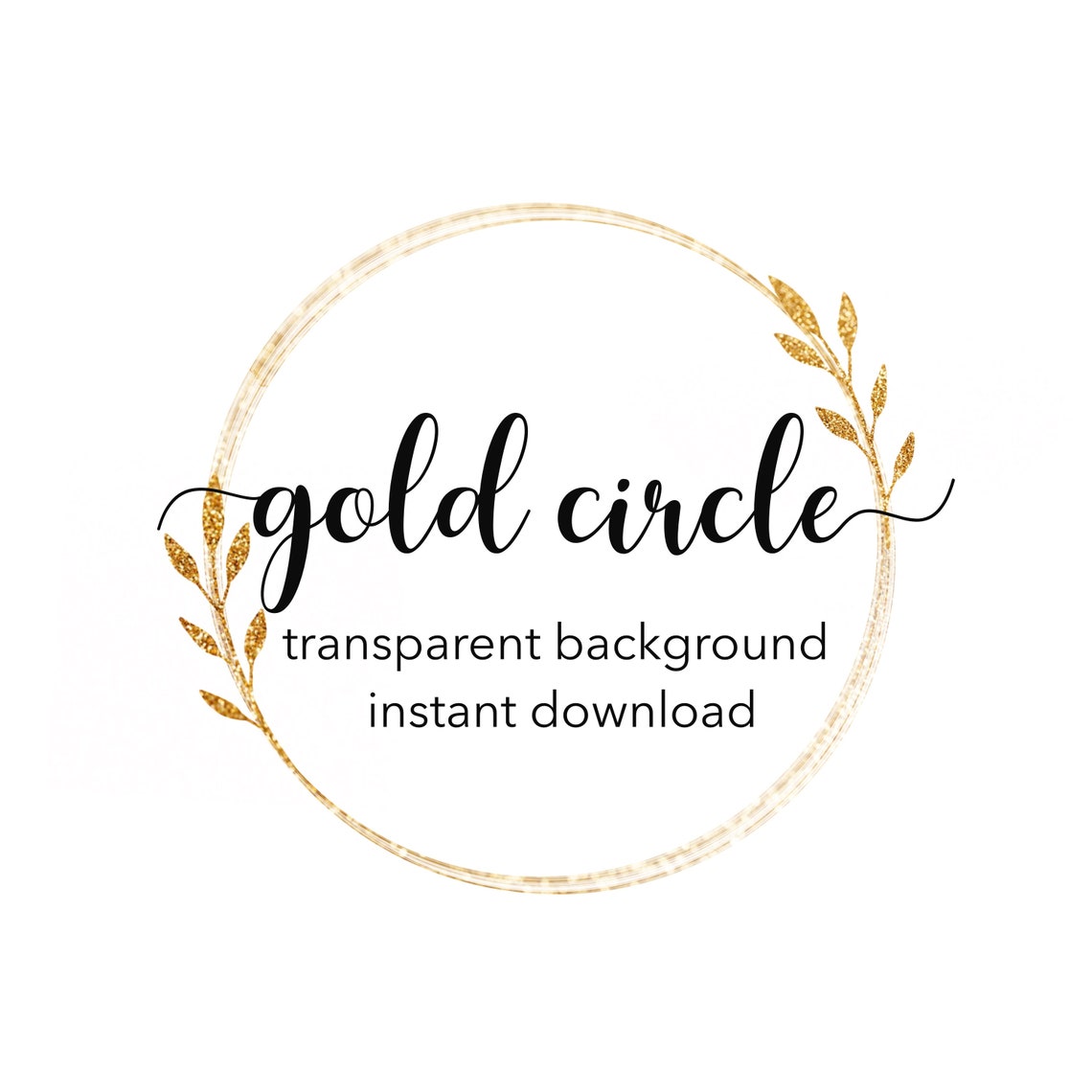 Gold Circle PNG JPG Gold Foil Overlay Circle Clipart Gold Circle Frame ...
