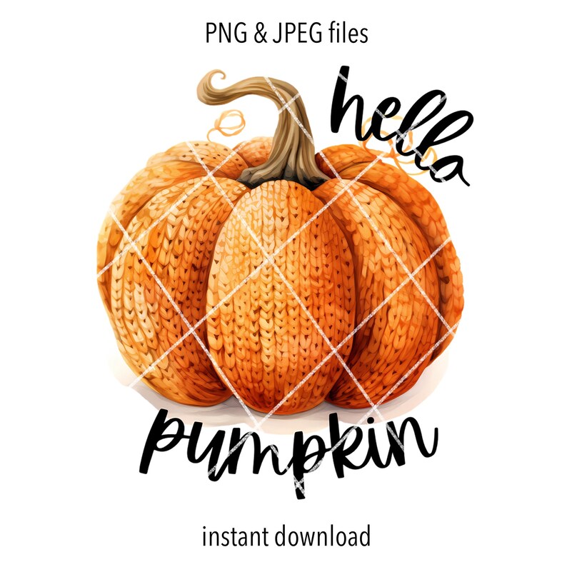 Hello Pumpkin PNG, Autumn PNG, Fall PNG, Fall T-shirt Sublimation ...