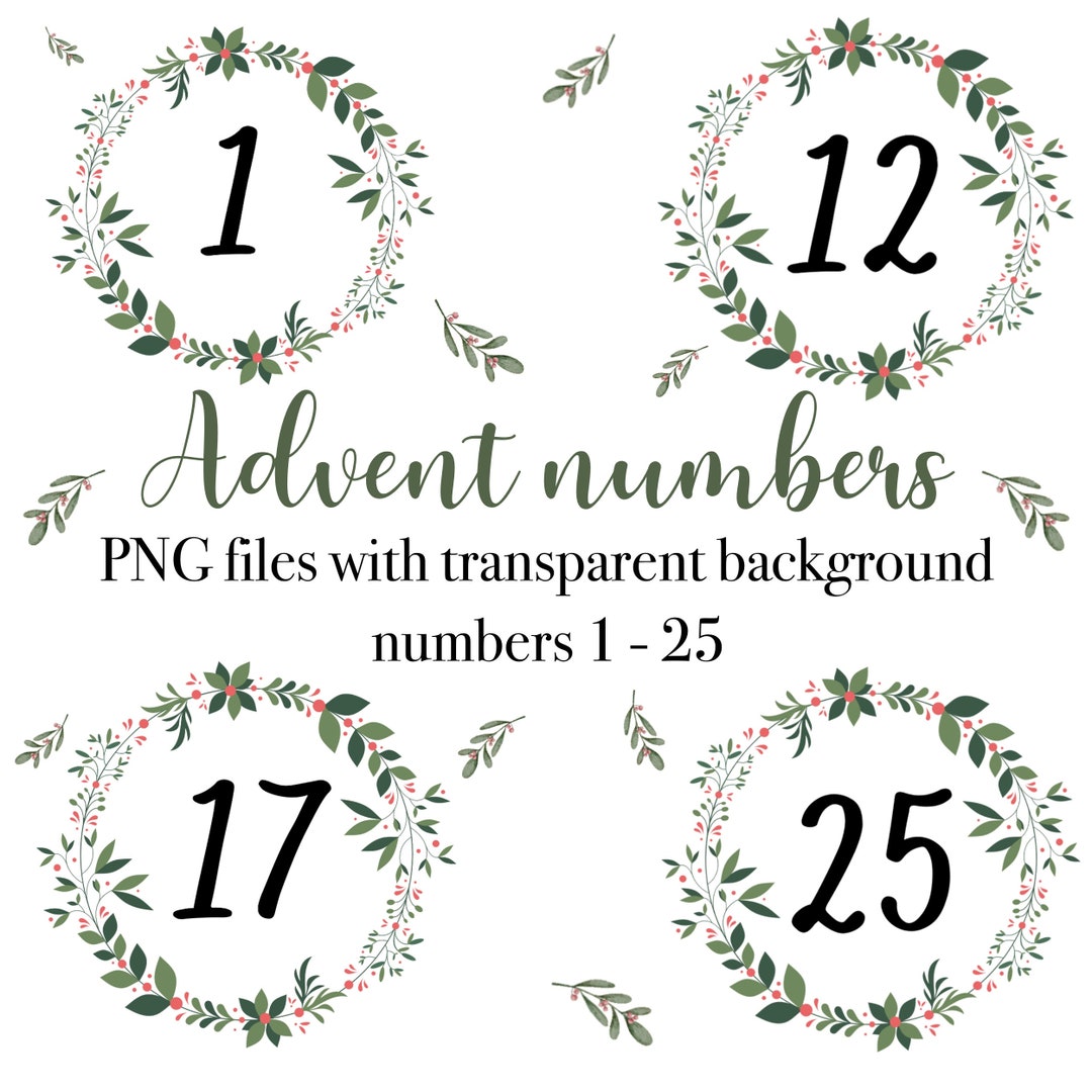 Christmas Advent Numbers PNG Files, DIY Advent Calendar, Numbers 1-25 ...