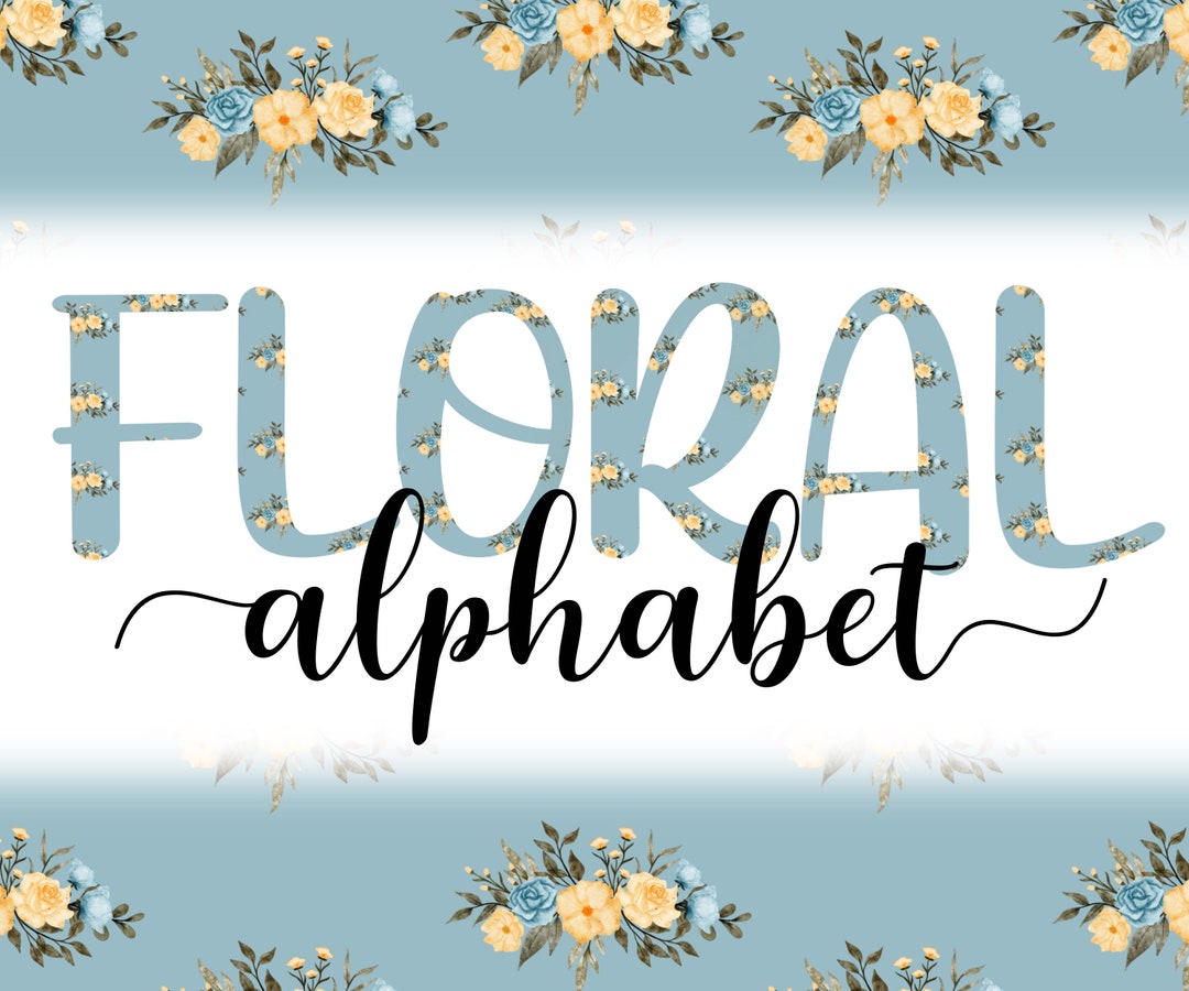 Floral Alphabet PNG, Floral Alphabet Clipart, Flower Letters, Floral ...