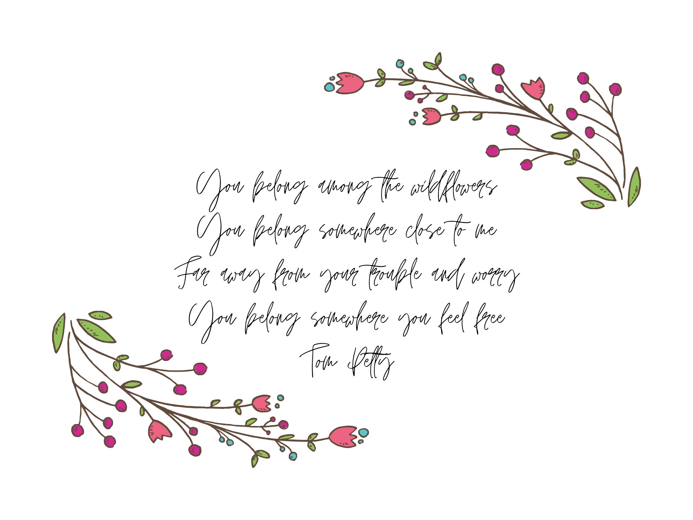 Printable Tom Petty Wildflowers Lyrics Poster, Wall Art, Lyrics Poster, Wall Decor, Tom Petty ...