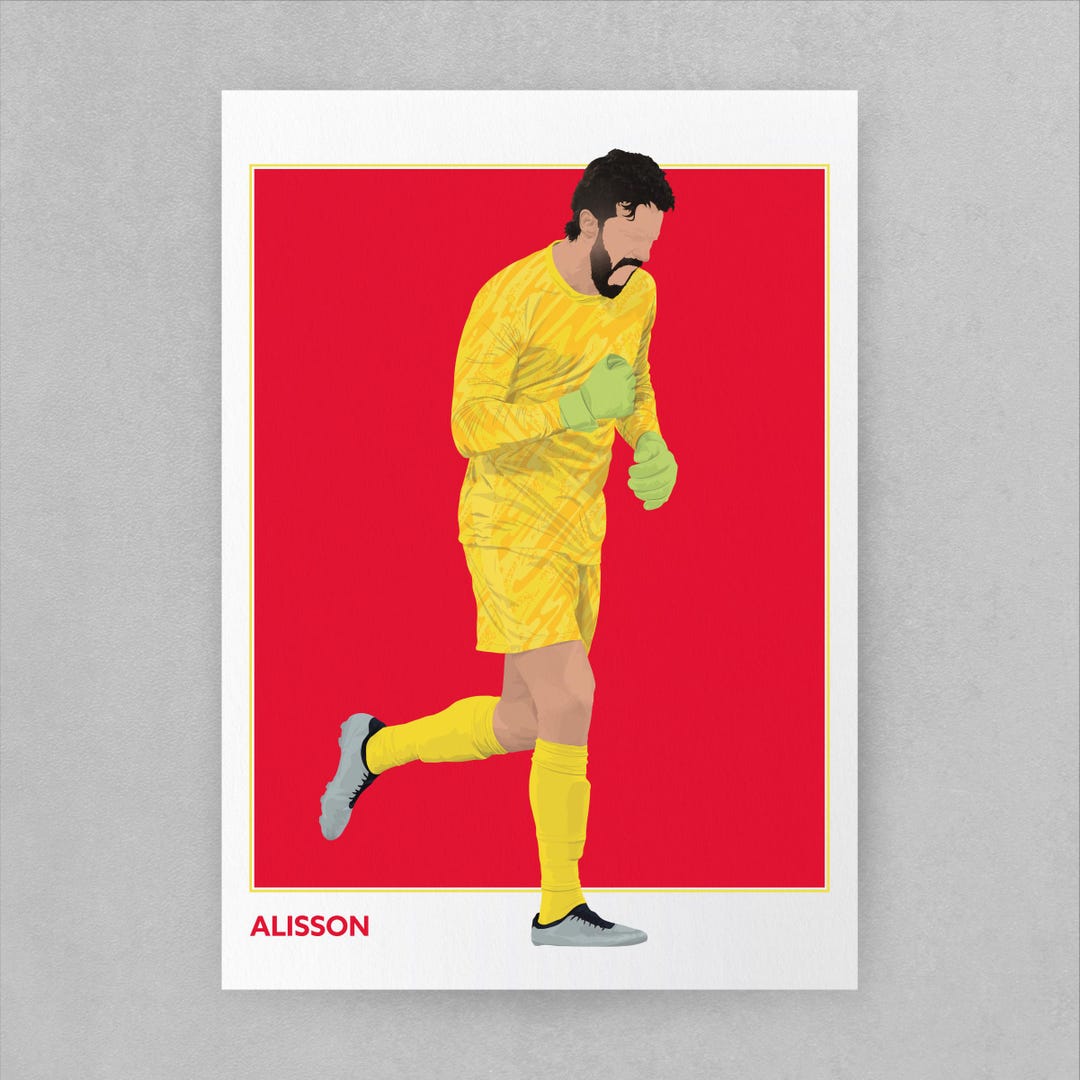 Alisson Becker Art Print: Liverpool FC Goalkeeper, Football Wall Art ...