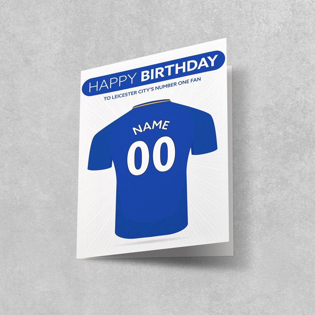 Leicester City Football Birthday Card: Personalized LCFC Shirt - Etsy UK