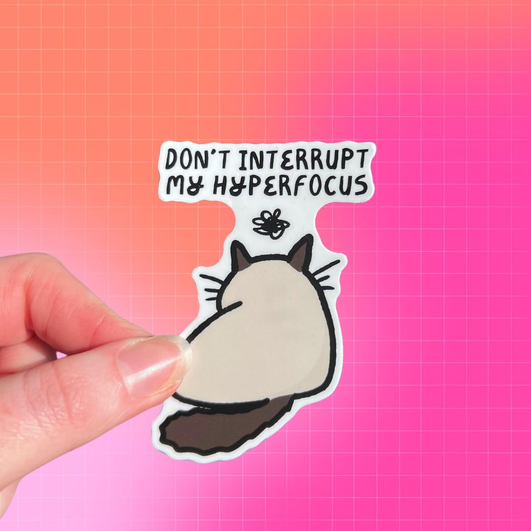Hyper Focus Cat Sticker | Neurodivergent | Audhd Autism ADHD | POTS ...