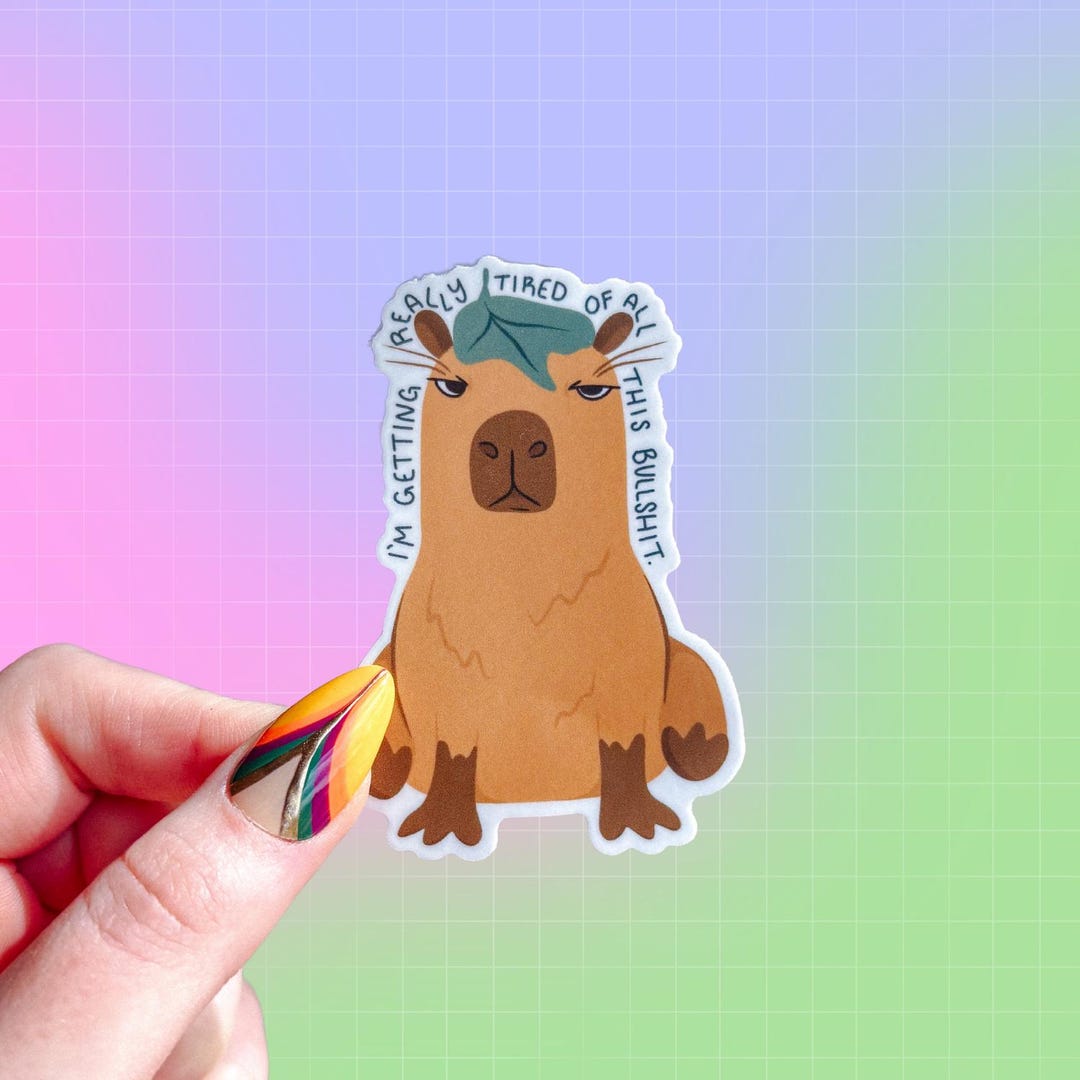 Tired of This Capybara Sticker | Humor Funny | Wildlife | Waterbottle ...