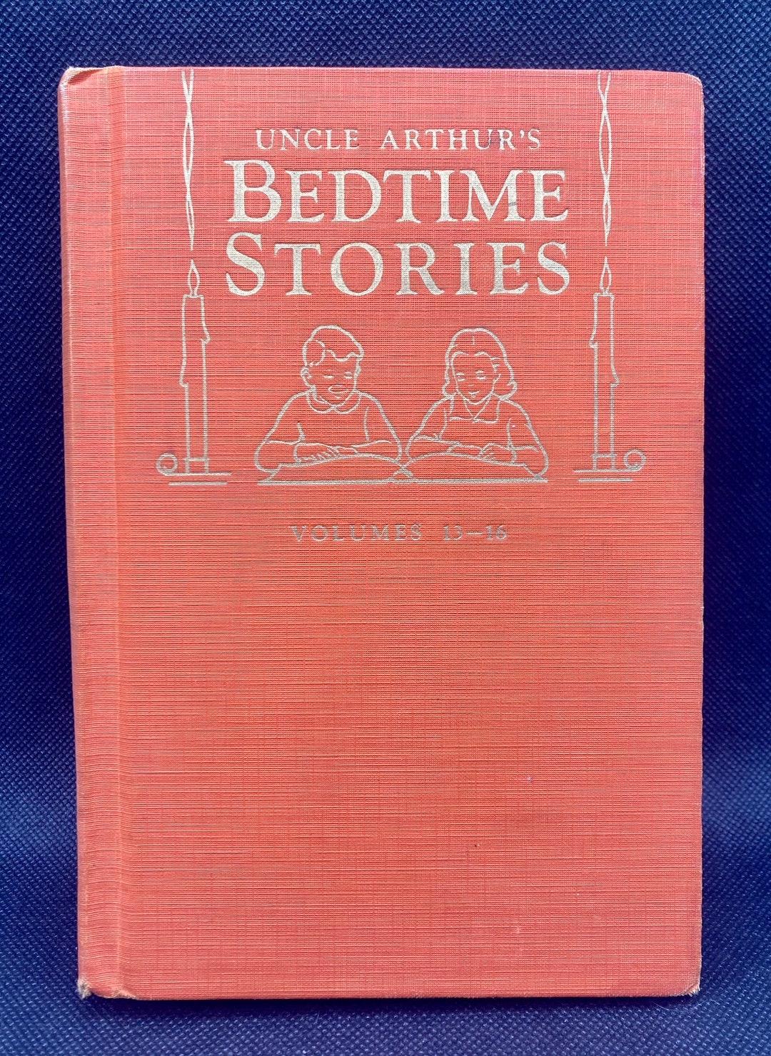 Vintage Book, Uncle Arthur's Bedtime Stories, Volumes 13-16, Copyright ...