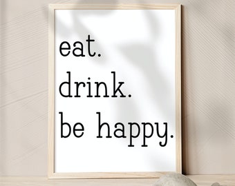 Eat Drink Be Happy | Etsy