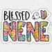 3 Blessed Nene Sticker Nene Sticker Nene Decal Gift | Etsy