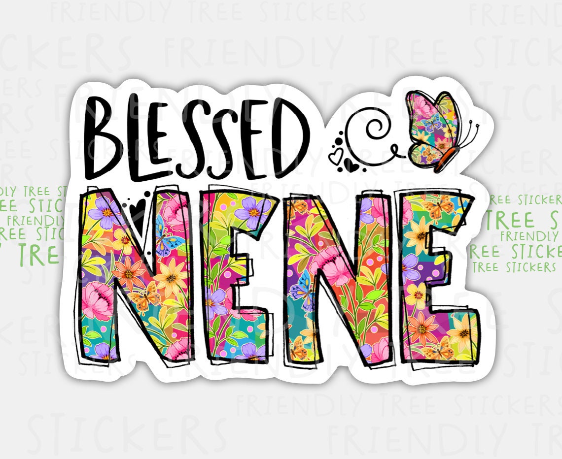 Blessed Nene Sticker: Floral Butterfly Waterproof Decal - Etsy