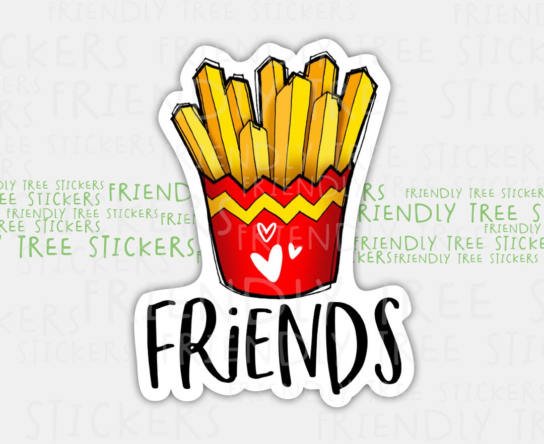 3 Friends Sticker, French Fries Sticker, French Fry Sticker, Fast Food ...