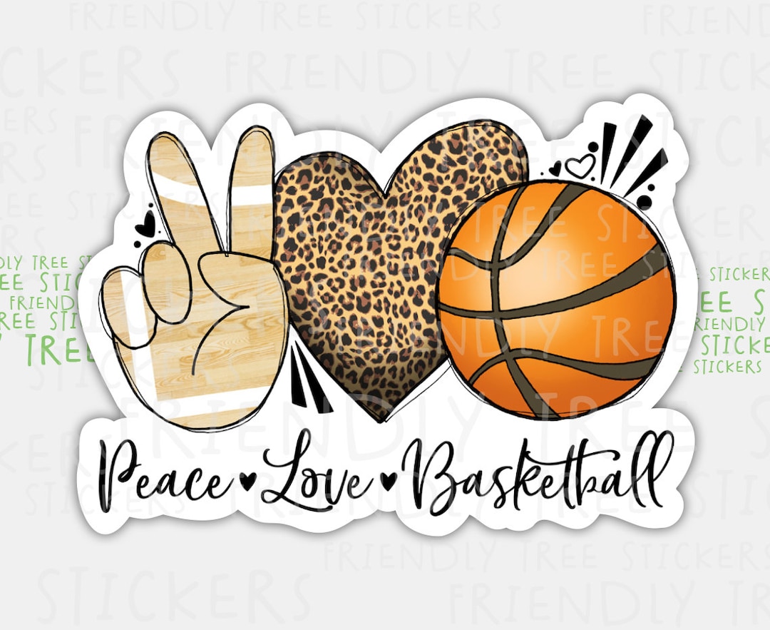 3" Peace Love Basketball Sticker, Basketball Sticker, Basketball Mom ...