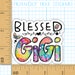 3 Blessed Gigi Sticker, Gigi Sticker, Gigi Decal, Hand Drawn Sticker ...