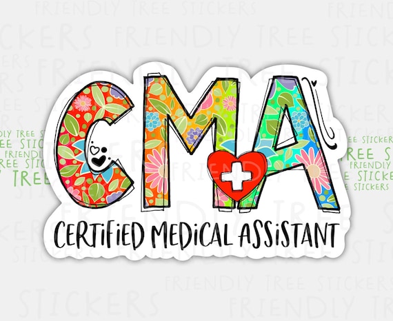 3 Certified Medical Assistant Sticker CMA Sticker - Etsy