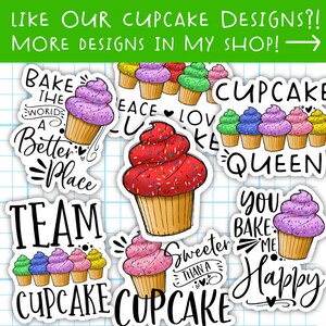 3" All You Need is Love and Cupcakes Sticker, Food Stickers, Cupcake ...