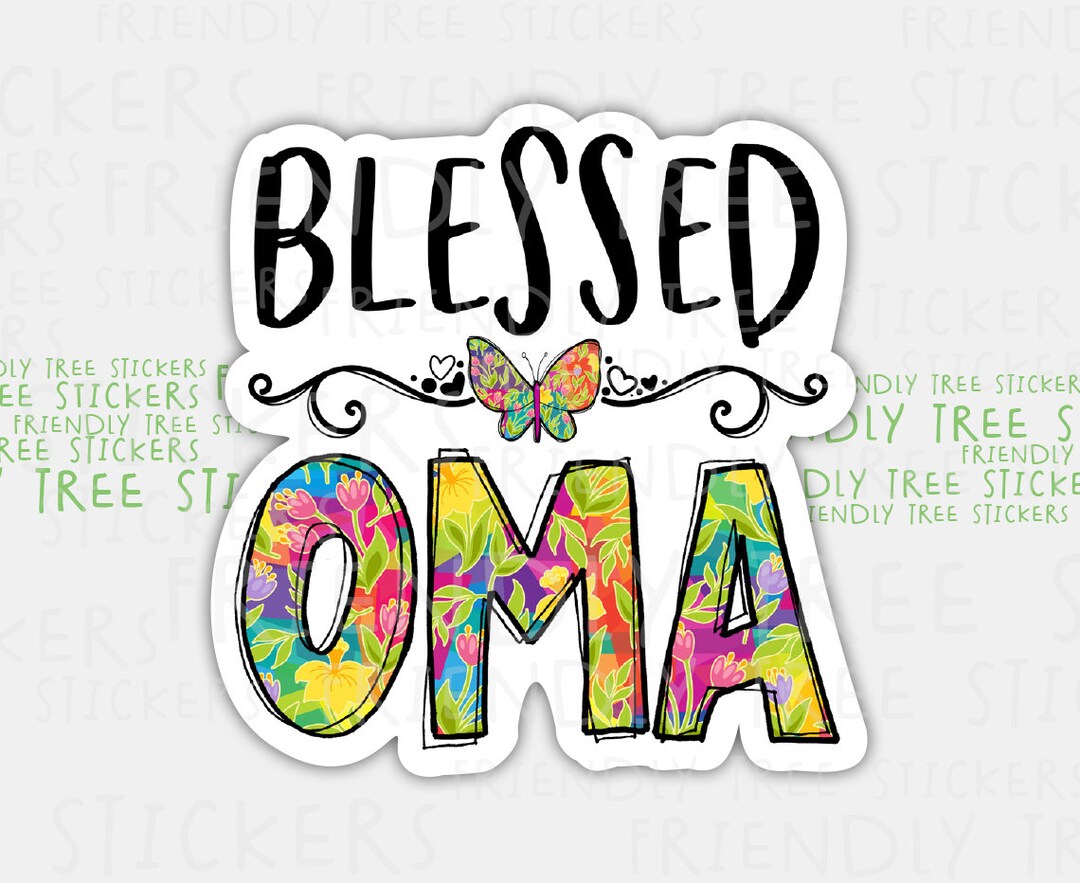 3 Blessed Oma Sticker, Oma Sticker, Oma Decal, Oma Gift, Hand Drawn ...