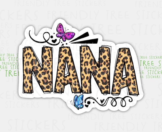 3 Nana Sticker Nana Sticker Nana Decal Hand Drawn | Etsy