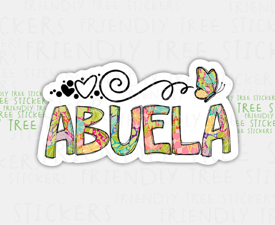 3" Abuela Sticker, Abuela Stickers, Grandma Sticker, Gift for Grandma ...
