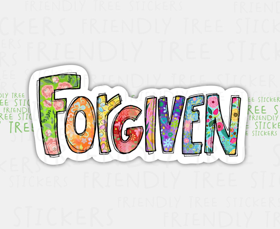 3" Forgiven Sticker, Encouragement Sticker, Christian Sticker, Faith ...