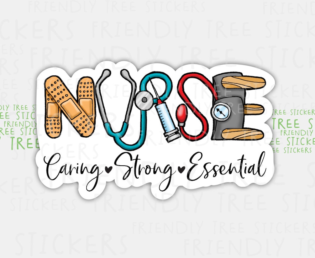 3 Nurse Caring Strong Essential Sticker, Medical Sticker, Nursing ...