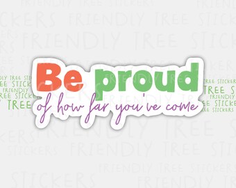 Proud of You Sticker - Etsy