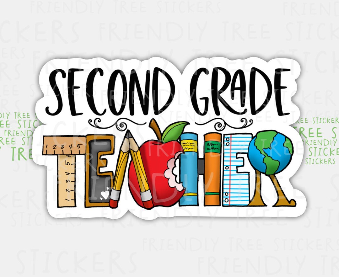 3" Second Grade Teacher Sticker, Second Grade Sticker, 2nd Grade ...