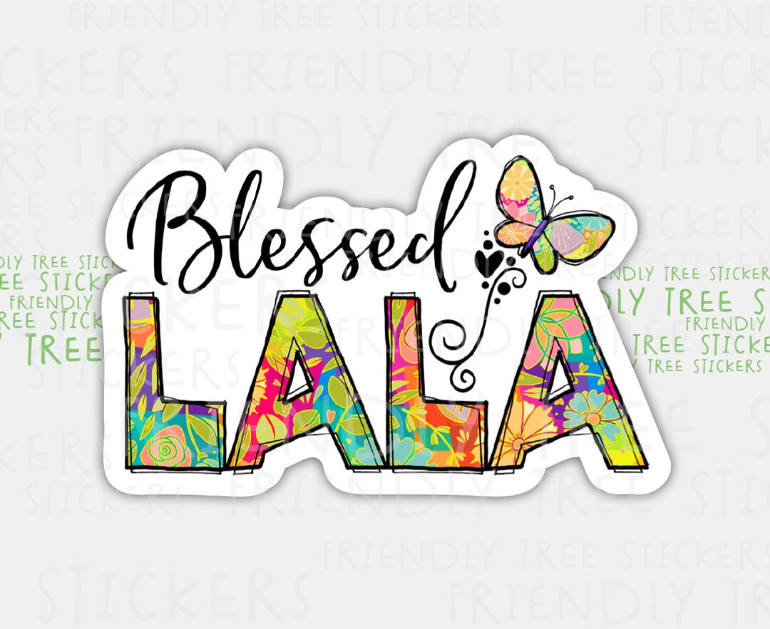 Blessed Lala Sticker: Hand-drawn Waterproof Decal (3") - Etsy