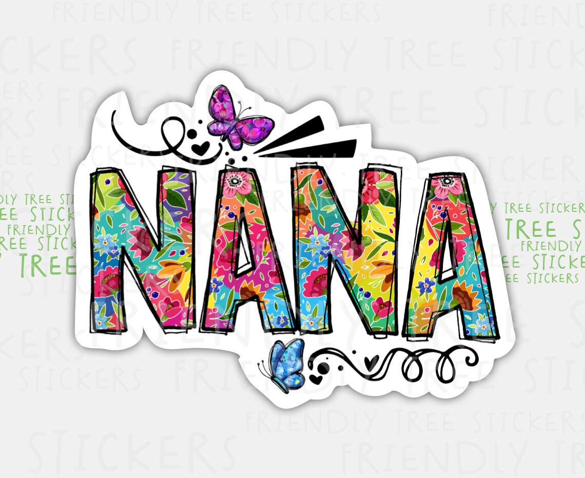 3 Nana Sticker Nana Sticker Nana Decal Hand Drawn - Etsy