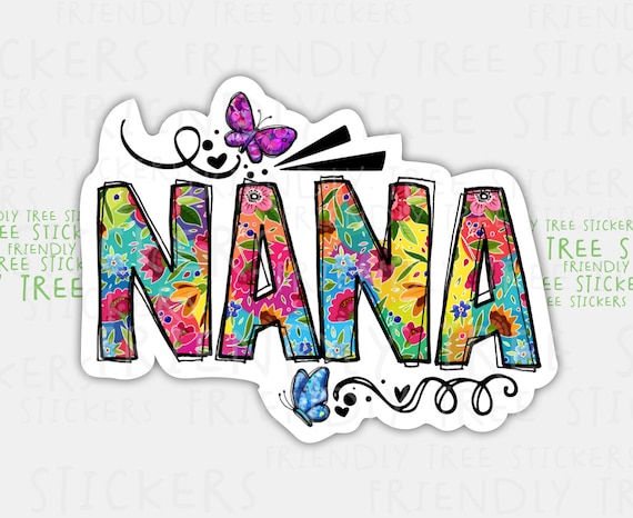 3 Nana Sticker Nana Sticker Nana Decal Hand Drawn - Etsy
