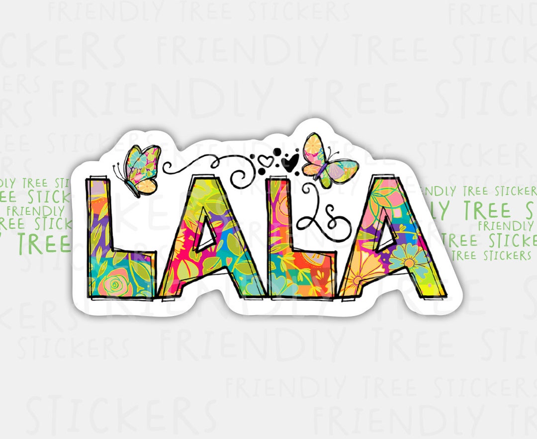 3" Lala Sticker, Lala Decal, Hand Drawn Stickers, Lala Stickers, Gift ...