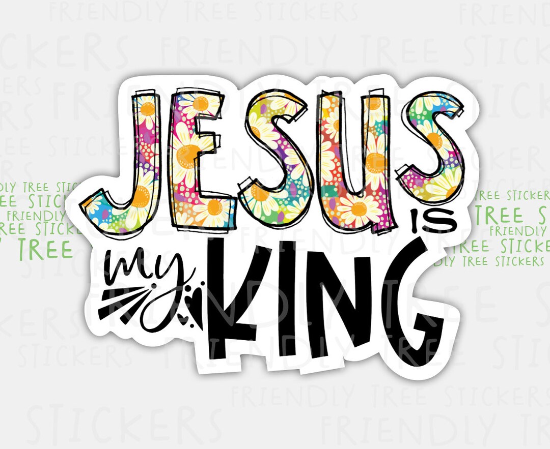 3 Jesus is My King Sticker, Christian Sticker, Jesus Sticker, Bible ...