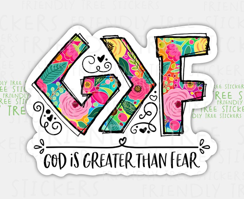 3 God is Greater Than Fear Sticker Christian Sticker - Etsy