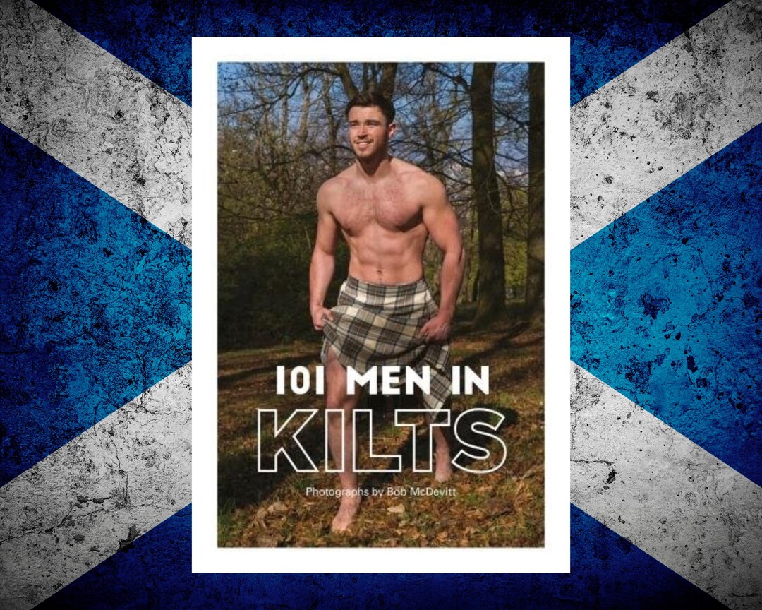 101 Men in Kilts, Handsome Scottish Men, Braw Scottish Men, Kilted Men ...