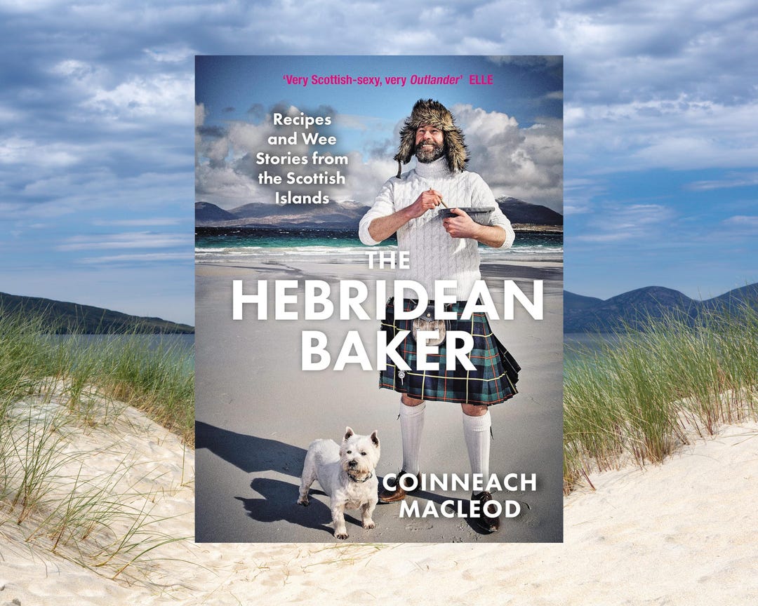 The Hebridean Baker, Coinnech Macleaod, Scottish Cookbook, Scottish ...