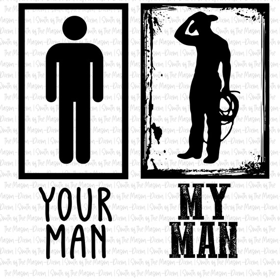 Your Man My Man cowboy - Etsy