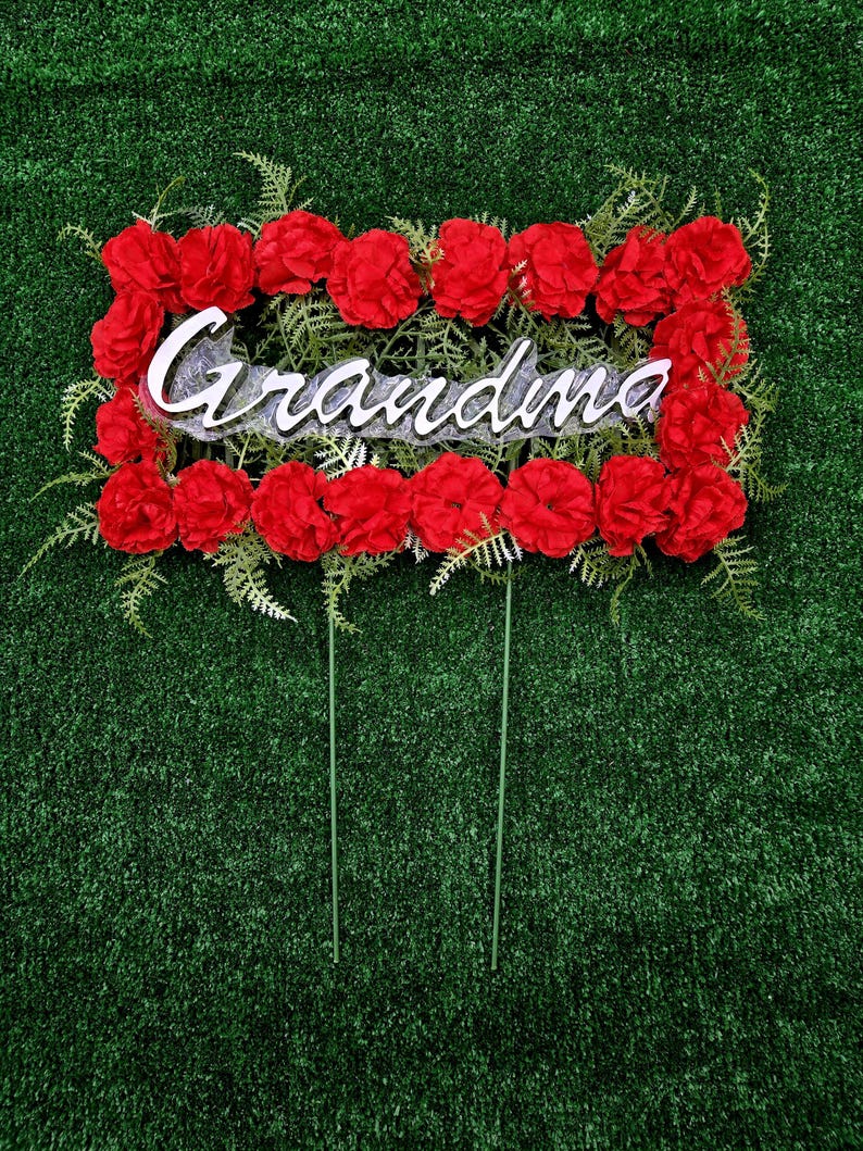 Grandma Memorial Flower Sign, Cemetery Decoration Grandmother Always in ...