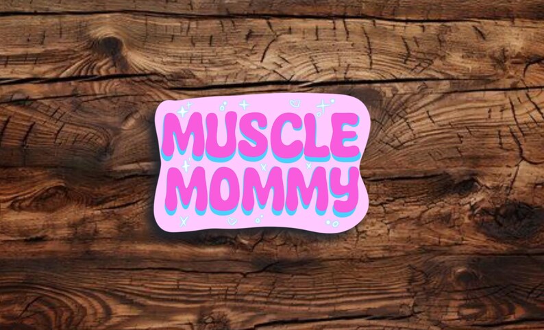 Muscle Mommy Sticker - Etsy