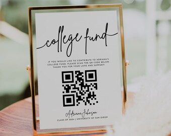 Minimalist College Fund QR Code Sign for 2023 Graduation Party, Modern ...