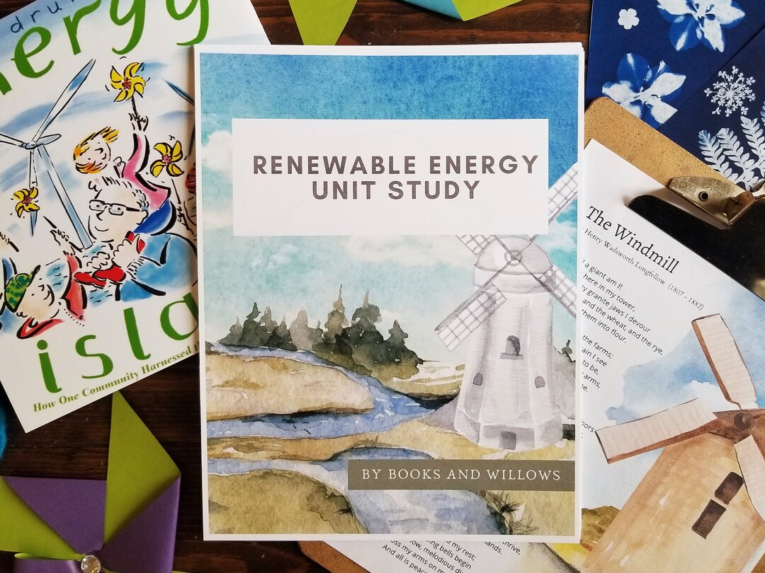 Renewable Energy Unit Study | Homeschool Printable Curriculum | Nature ...