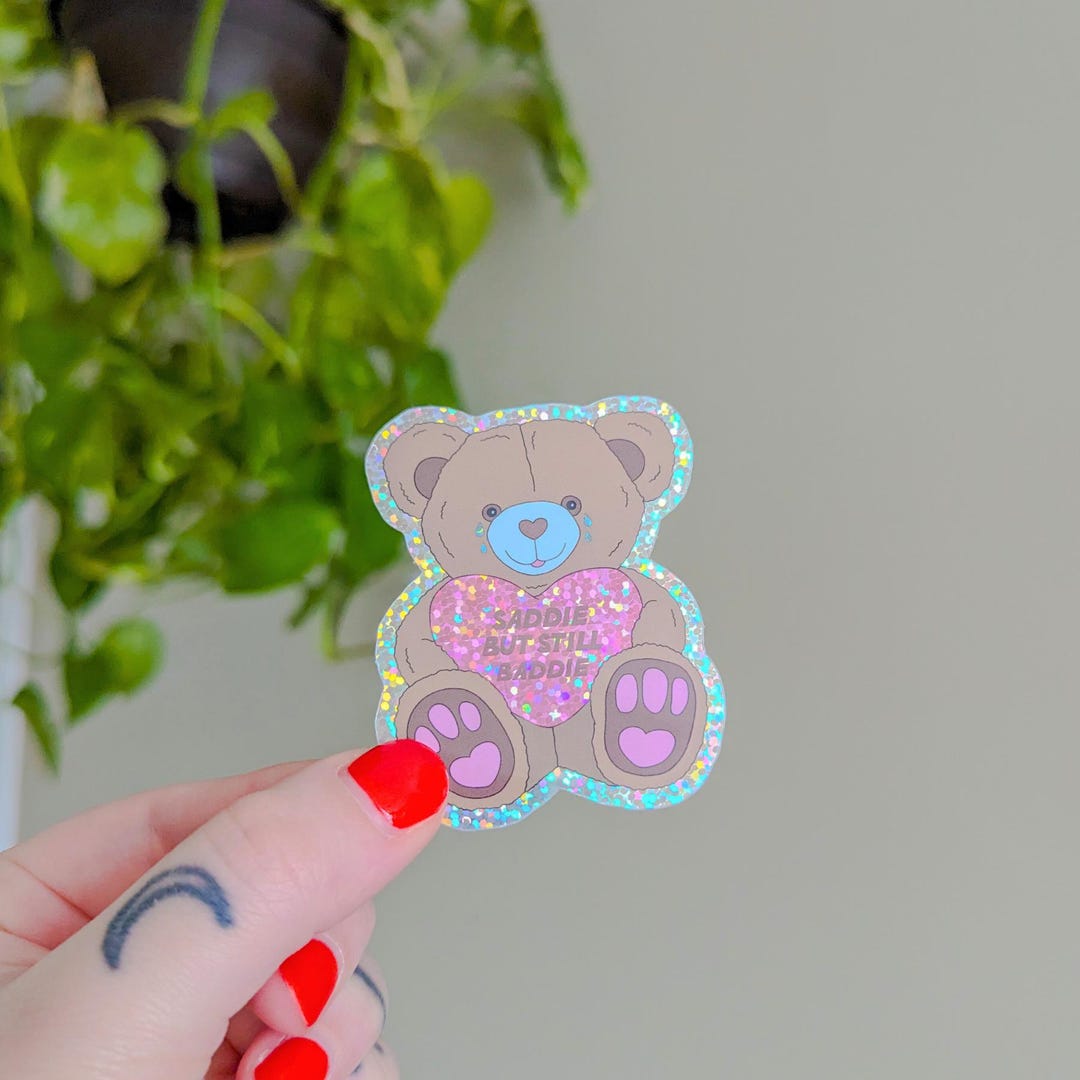 Saddie/baddie Sticker | Teddy Bear Sticker | Glitter Bear | Saddie ...