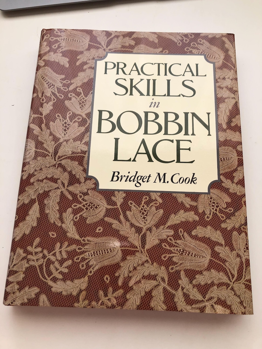 Lace Making Book, Practical Skills in Bobbin Lace by Bridget M Cook - Etsy