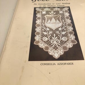Gozo Lace an Introduction to Lace Making in the Maltese Islands by ...