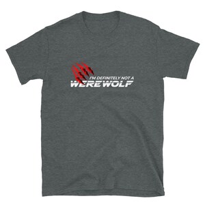 I'm Definitely Not a Werewolf- One Night Werewolf Board Game Shirt ...