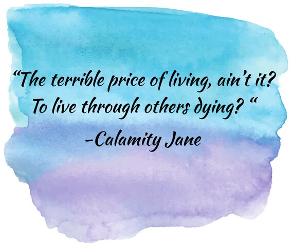 Calamity Jane Quotes