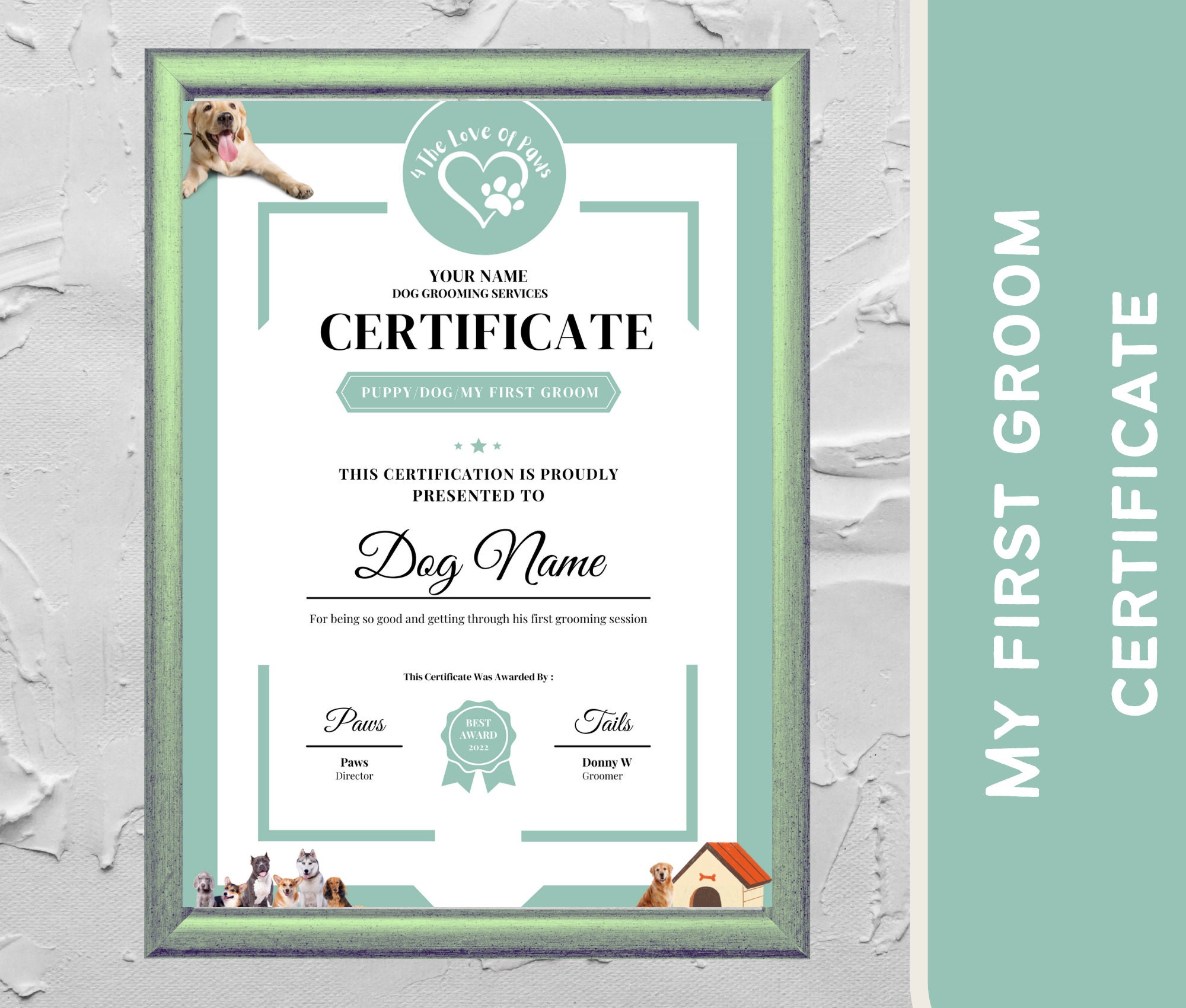 My First Groom Certificate. Dog Grooming Salon Business Forms. Dog ...